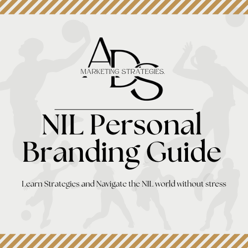 NIL Personal Branding Guide - ADS Marketing Strategies